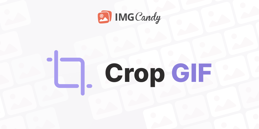 GIF Cropper - Crop Animated GIF Online